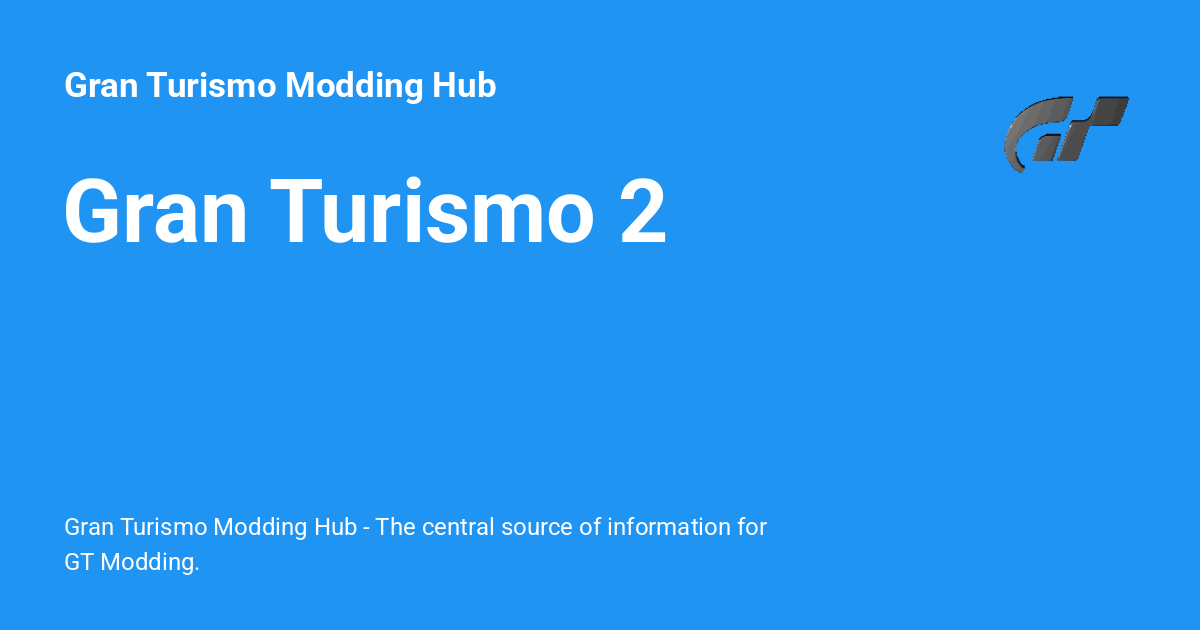 Gran Turismo 2 - Gran Turismo Modding Hub