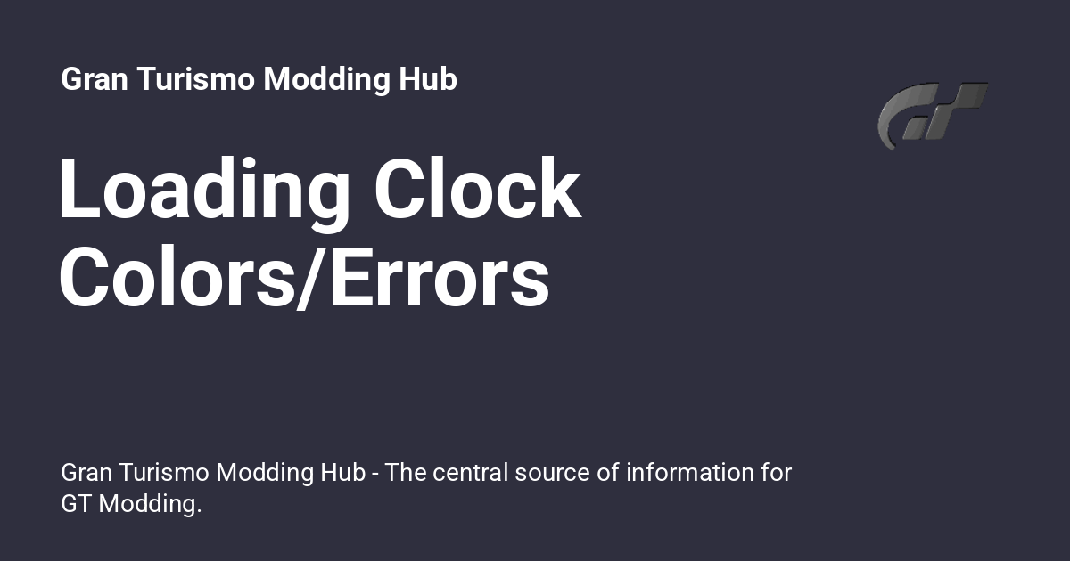 Loading Clock Colors/Errors - Gran Turismo Modding Hub