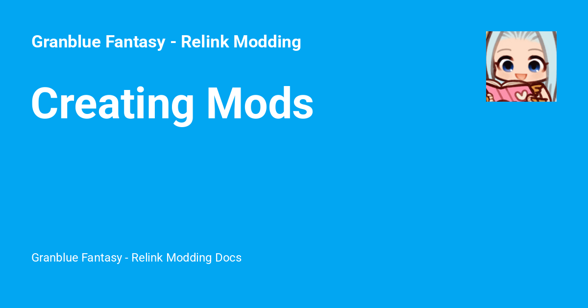 Creating Mods - Granblue Fantasy - Relink Modding