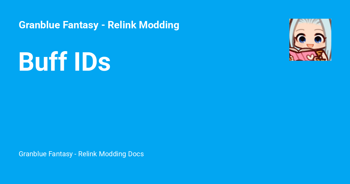 Buff IDs - Granblue Fantasy - Relink Modding
