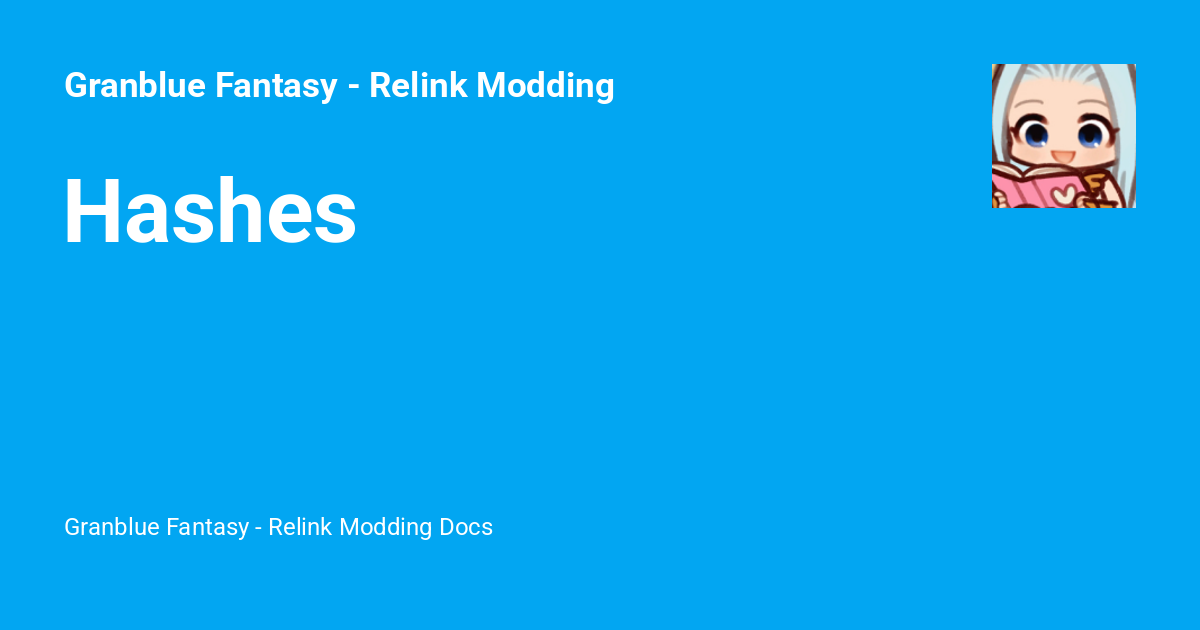Hashes - Granblue Fantasy - Relink Modding
