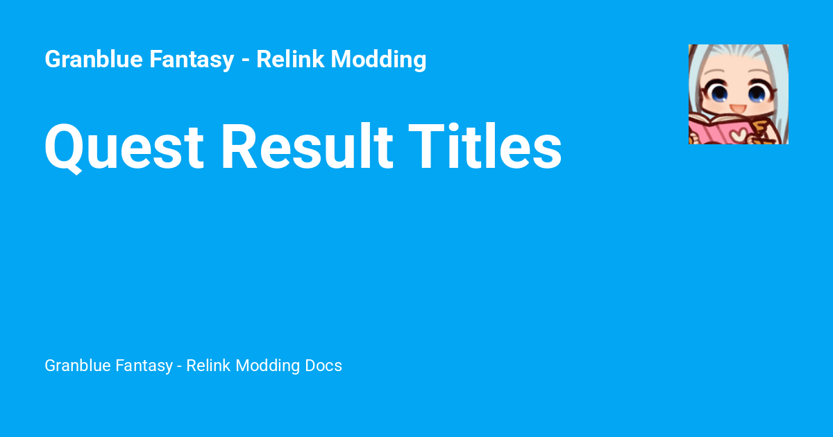 Quest Result Titles - Granblue Fantasy - Relink Modding